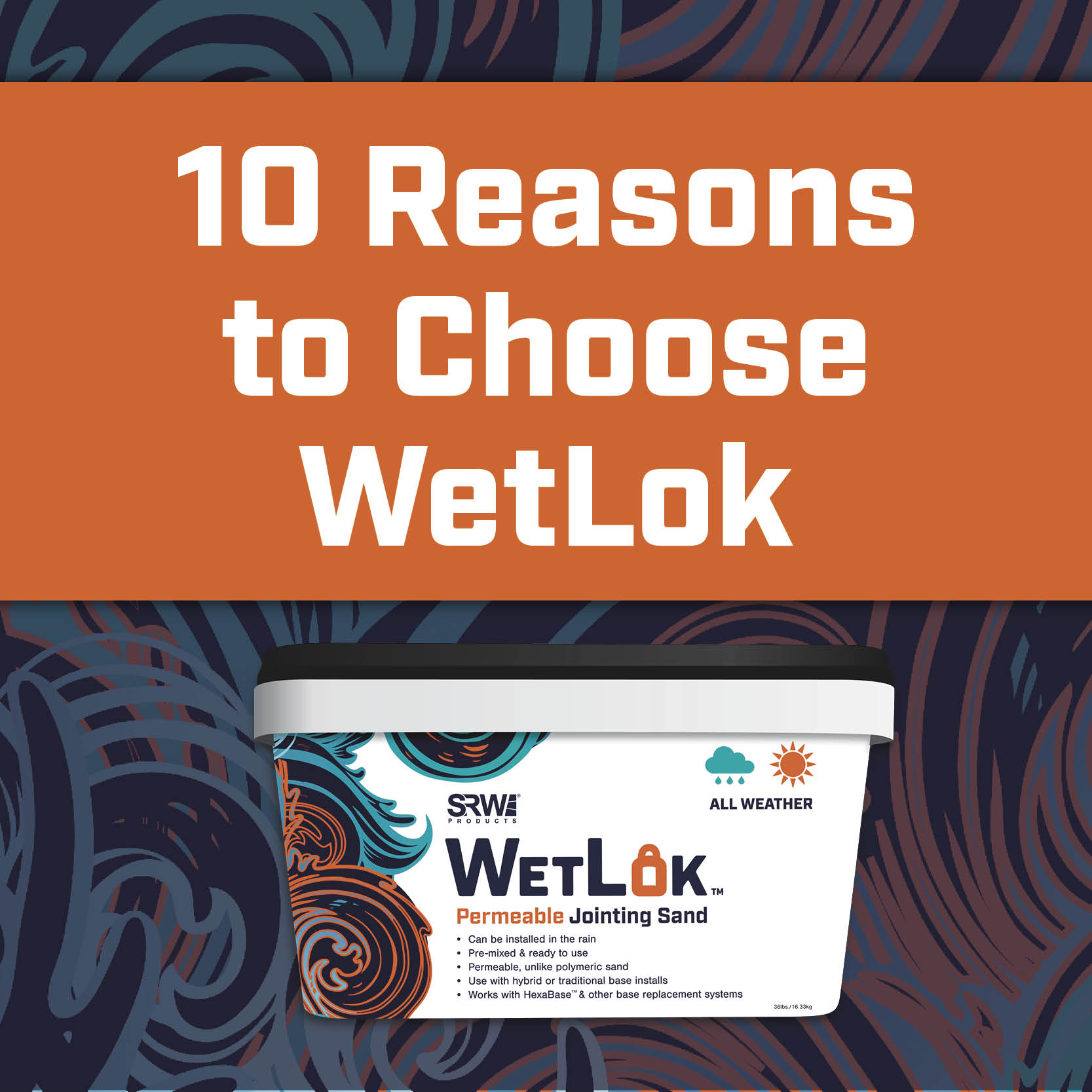 11 Reasons to Choose WetLok Permeable Jointing Sand - SRW Products